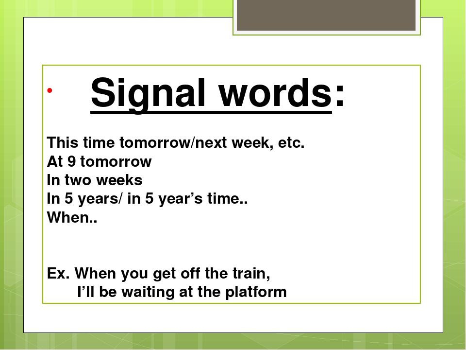 Future Tenses ( Grammar)