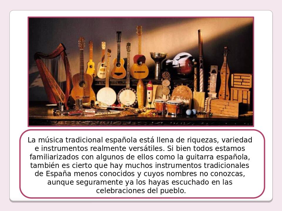 Презентація "Los instrumentos tradicionales de España" (іспанська мова ...